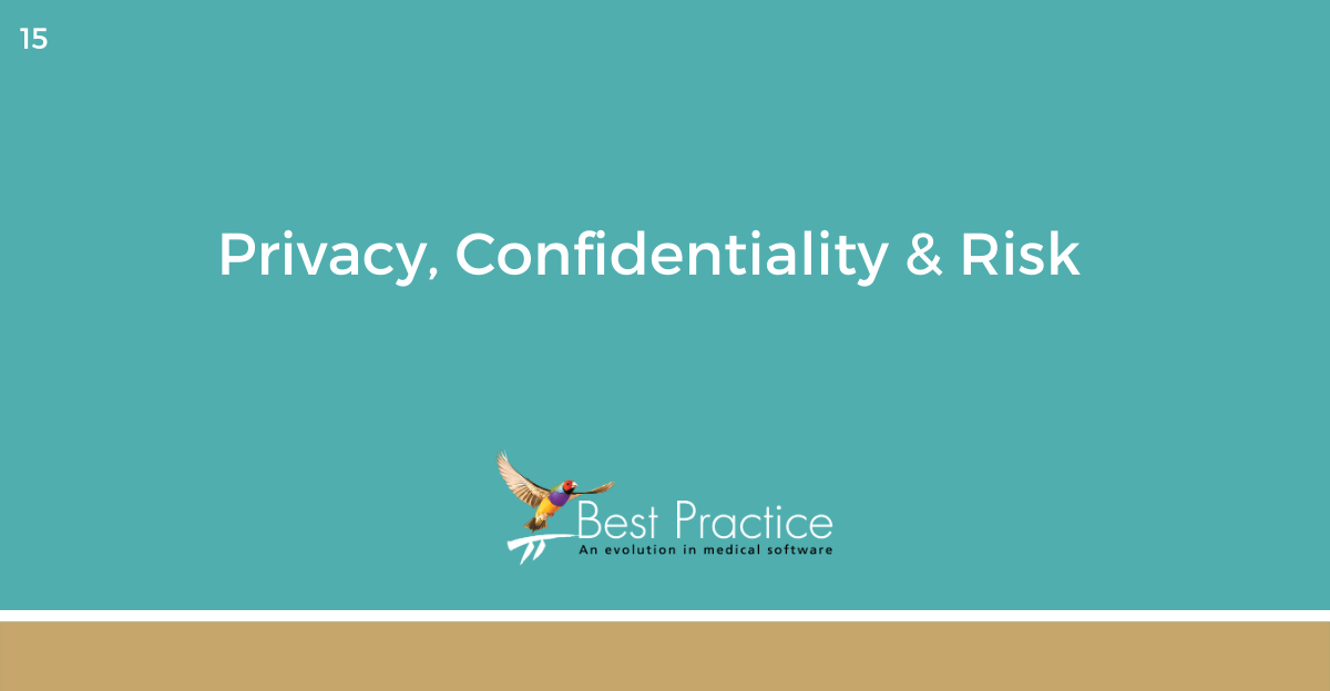 ONLINE COURSE 15 – Privacy, Confidentiality and Risk using Bp Premier ...
